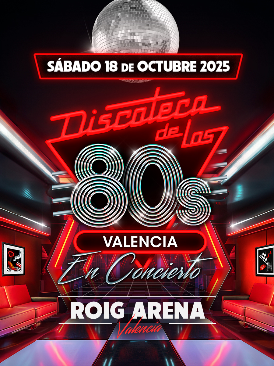 Entradas - Discoteca de Los 80 Valencia